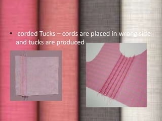 fullness in garment ( tuck dart pleats etc) | PPTX