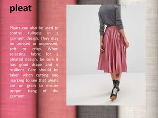 fullness in garment ( tuck dart pleats etc) | PPTX