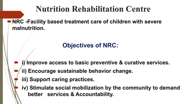 Severe Acute Malnutrition (SAM) and Nutrition Rehabilitation Centre ...