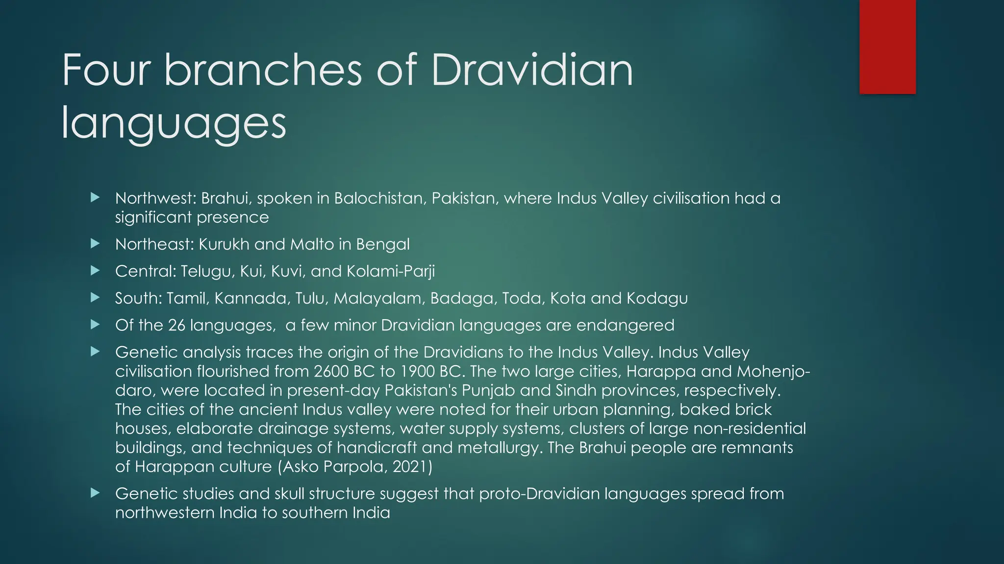 The Dravidian Languages: Tamil, Telugu, Kannada, Malayalam, Brahui ...