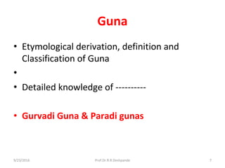 Dravya guna vignyan syllabus PPT | PDF