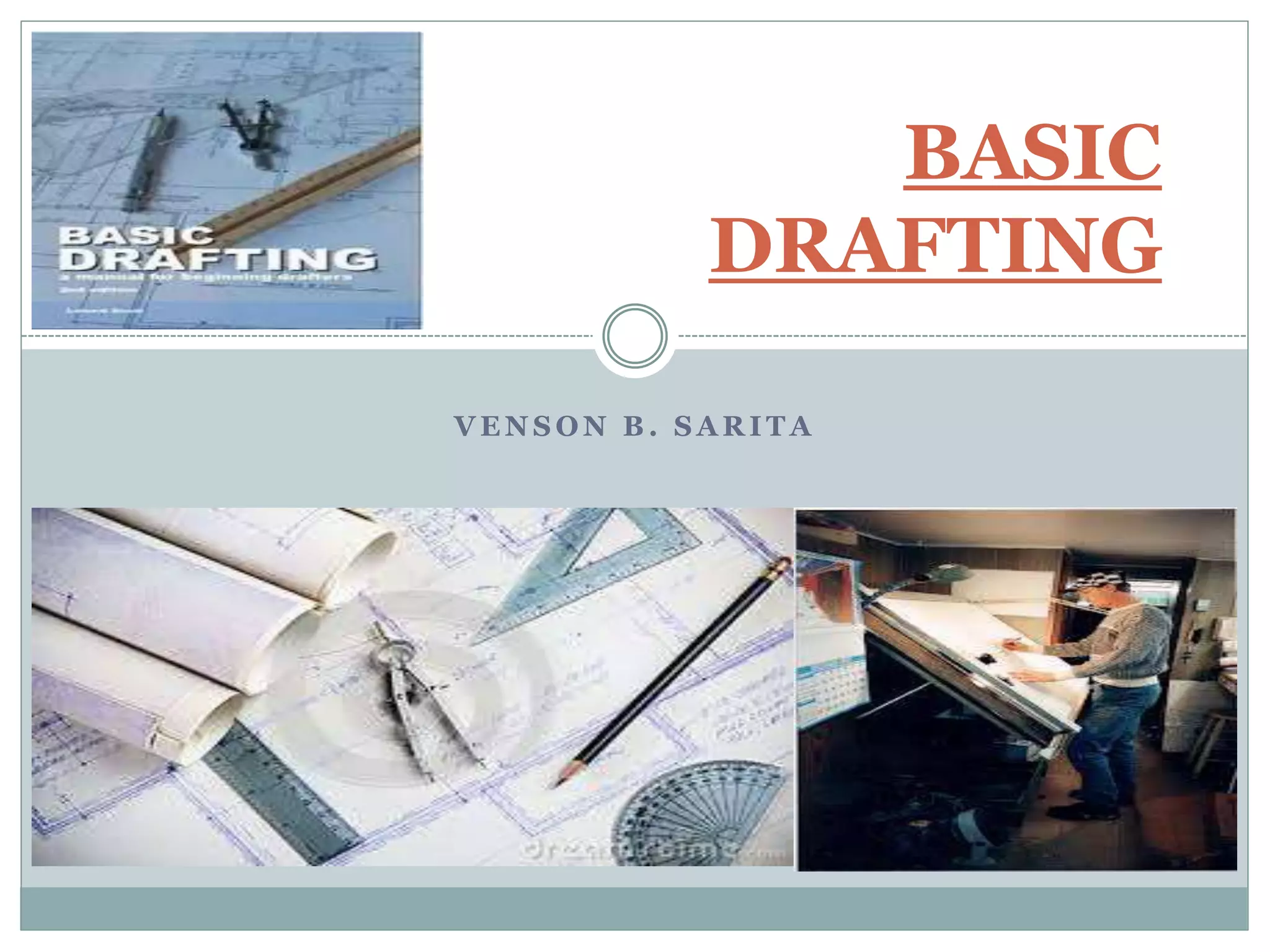 BASIC DRAFTING | PPTX