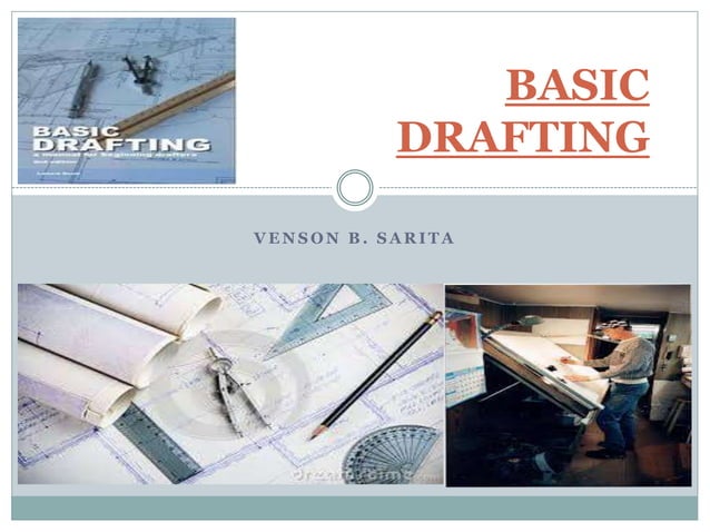 BASIC DRAFTING | PPTX | Drawing and Sketching | Arts and Crafts