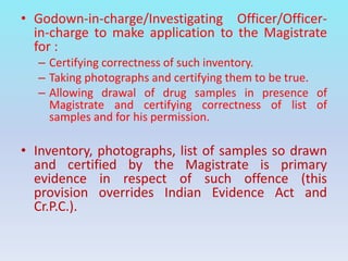 Drawal of samples, storage, disposal of narcotics drugs.ppt