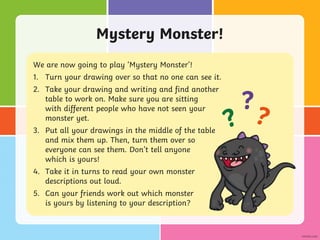 Draw and Describe a Monster Presentation.pptx