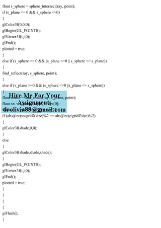 draw a sphere and use raytracing on the sphere in OpenGL glut. .pdf ...