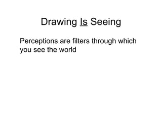 Drawing 101 | PPT