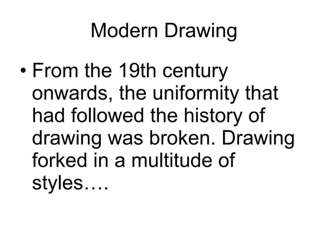 Drawing History | PPT | Drawing and Sketching | Arts and Crafts