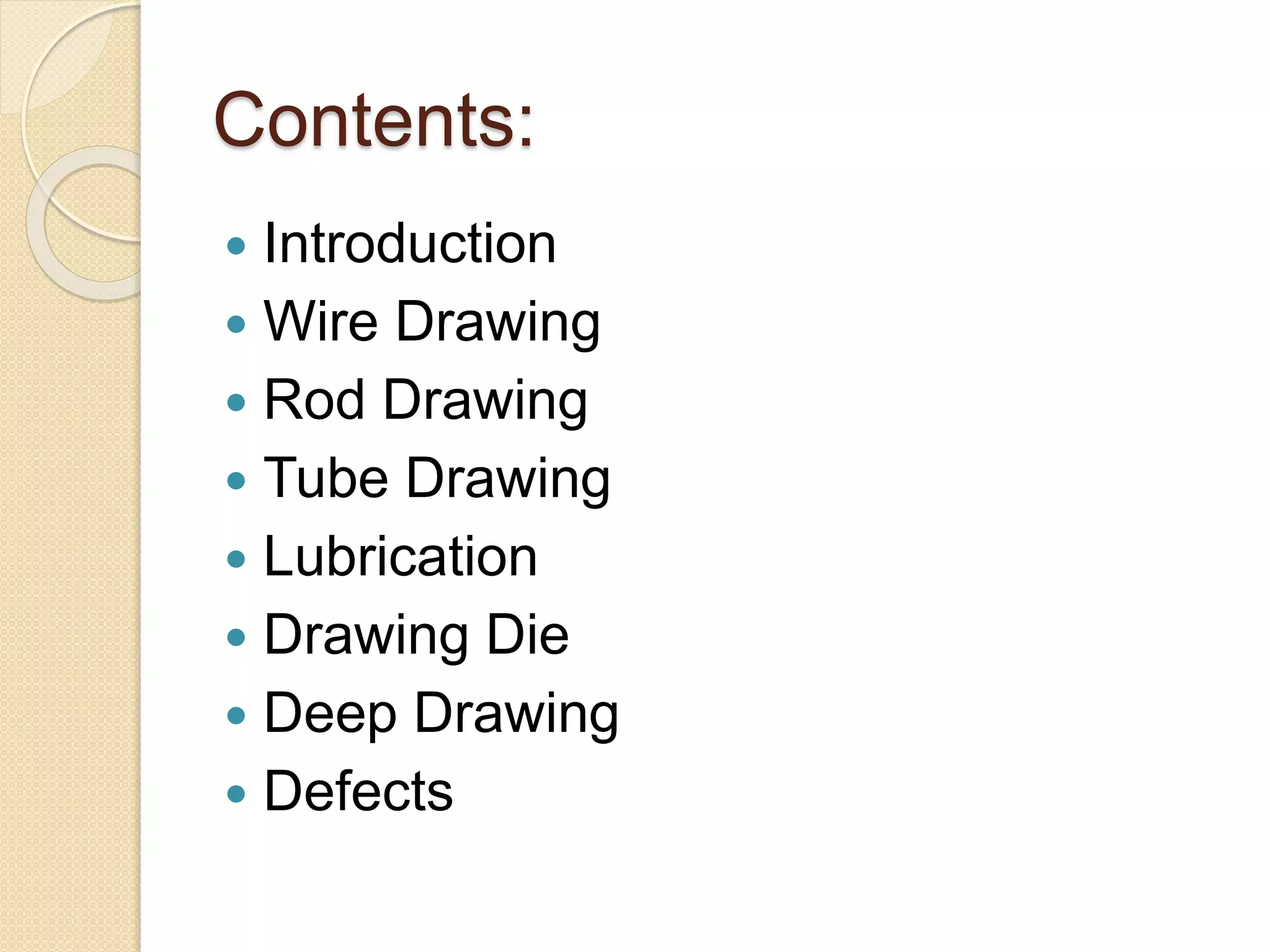 Drawing Processes in Manufacturing | PPTX