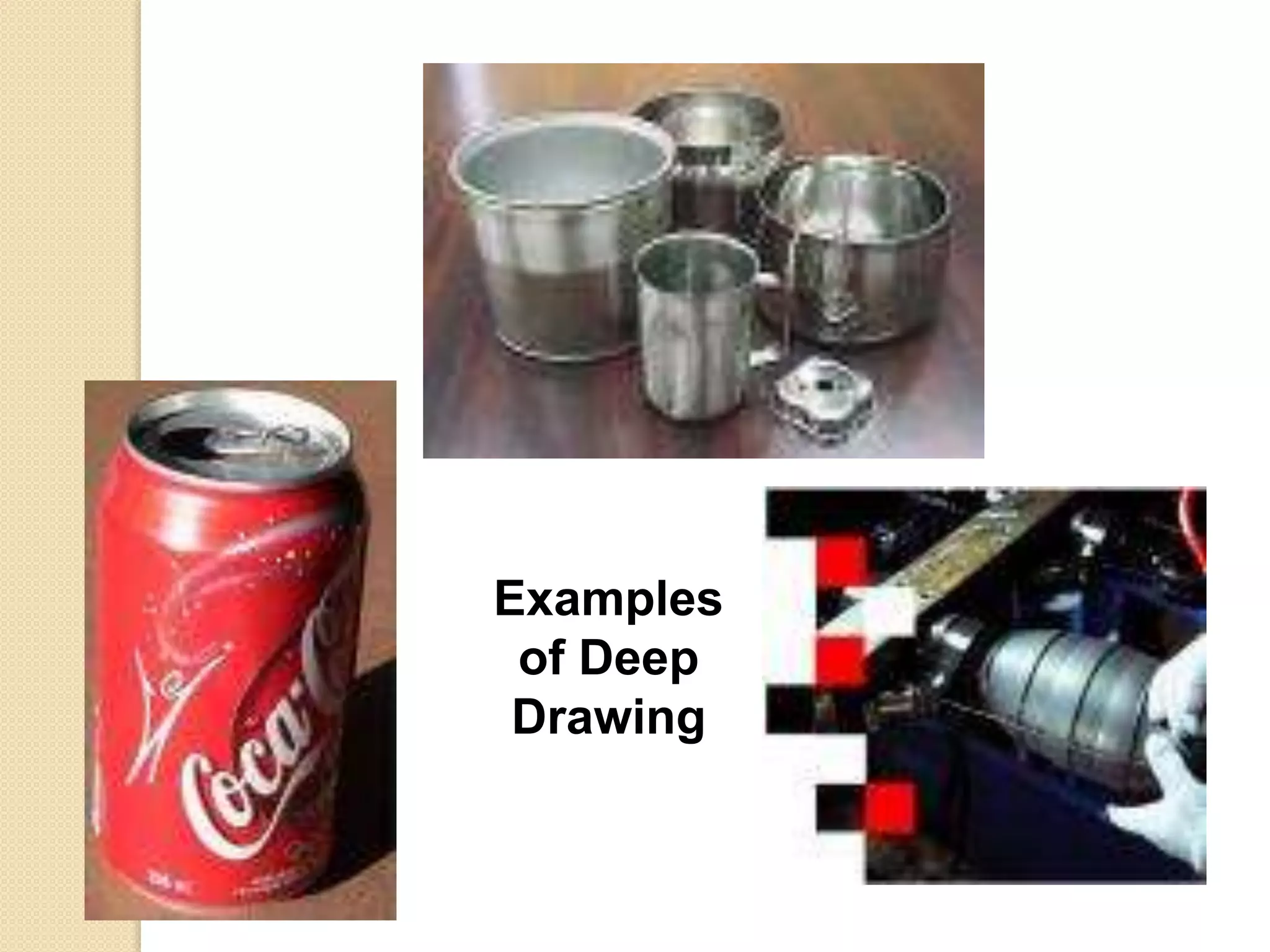 Drawing Processes in Manufacturing | PPTX