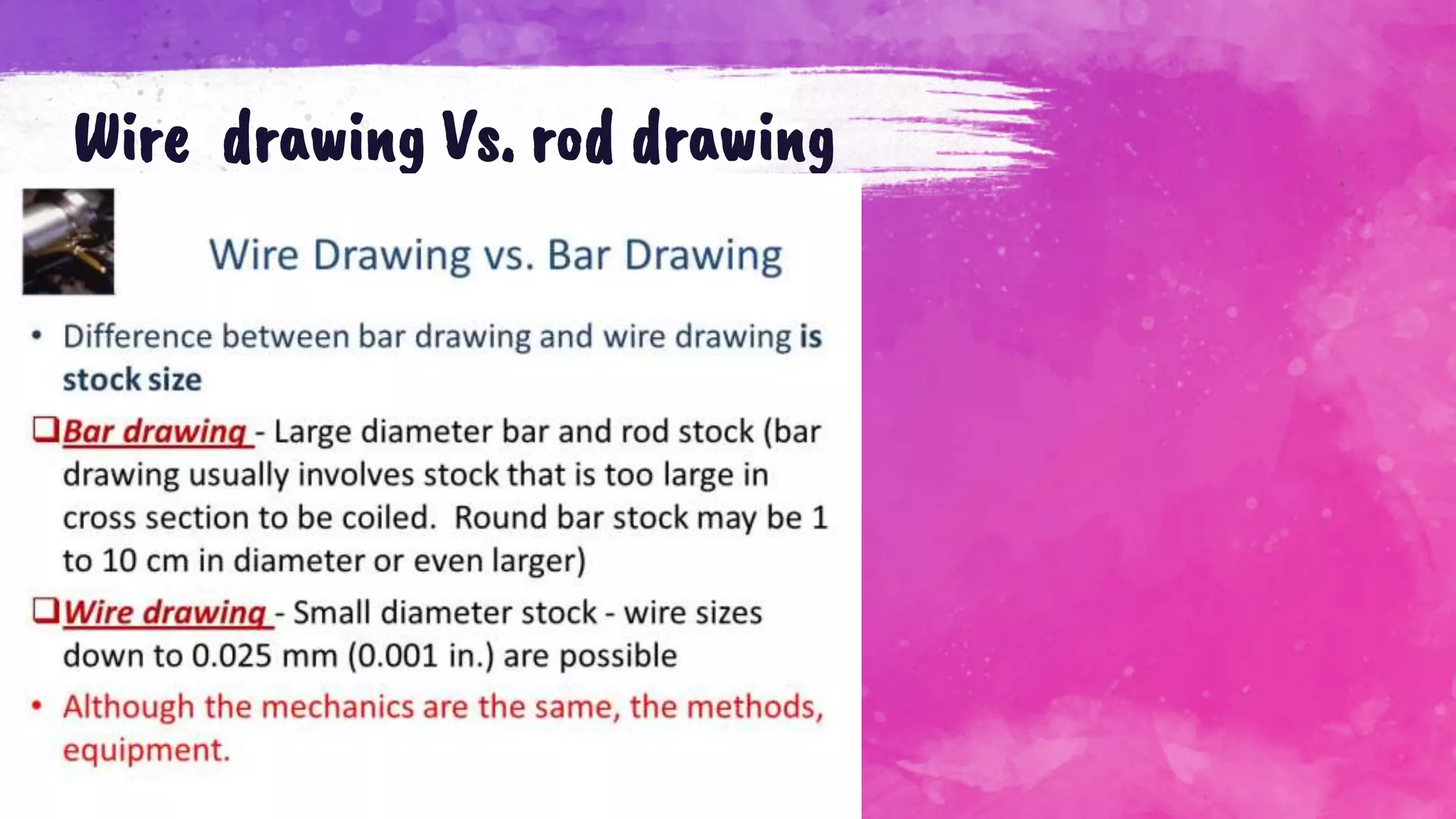 Drawing,Wire Drawing &Tube drawing and Its Applications by polayya ...