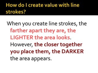 Creating Value with Line Strokes powerpoint | PPTX