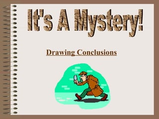Drawing conclusions | PPT