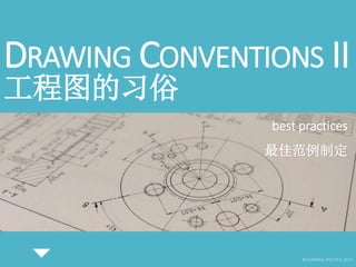 Drawing conventions II | PPTX
