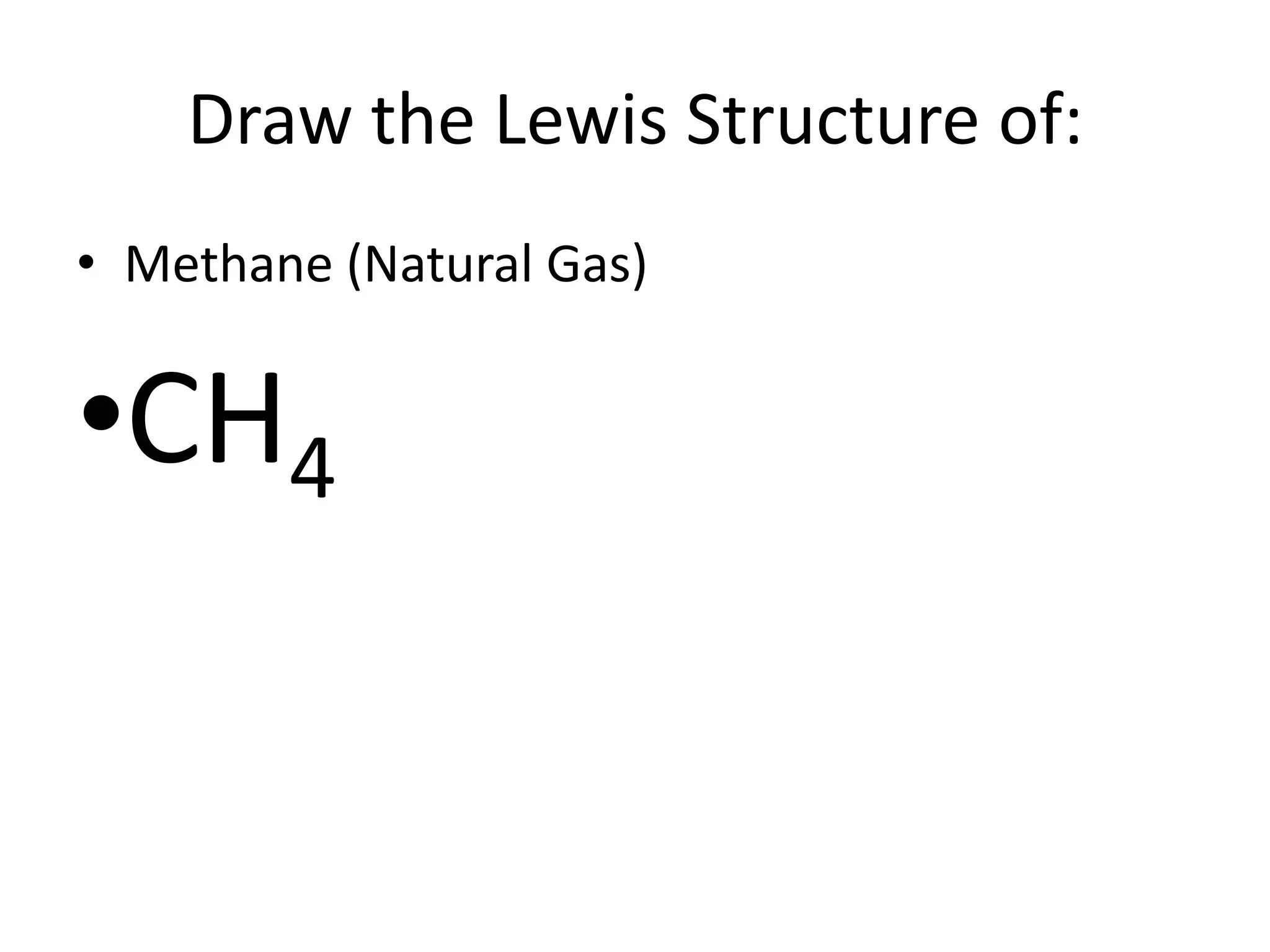 Drawing Lewis Structures; Testing | PPTX