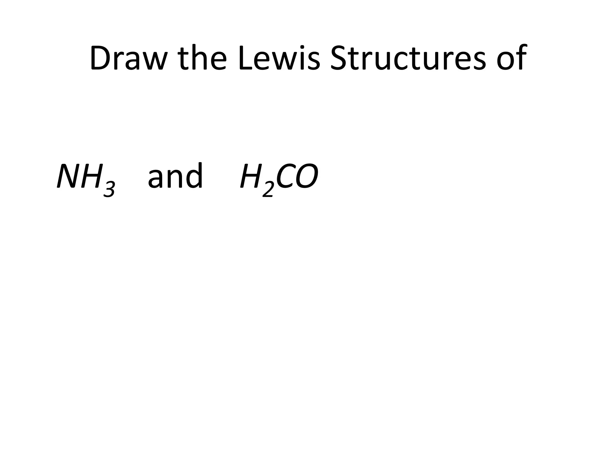 Drawing Lewis Structures; Testing | PPTX