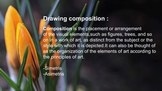 Menggambar Flora dan Fauna (Drawing Plants and Animals) | PPTX