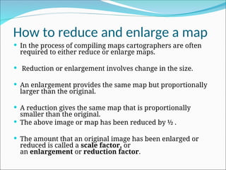 Drawing Sketches Reducing and Enlarging Maps (1).ppt