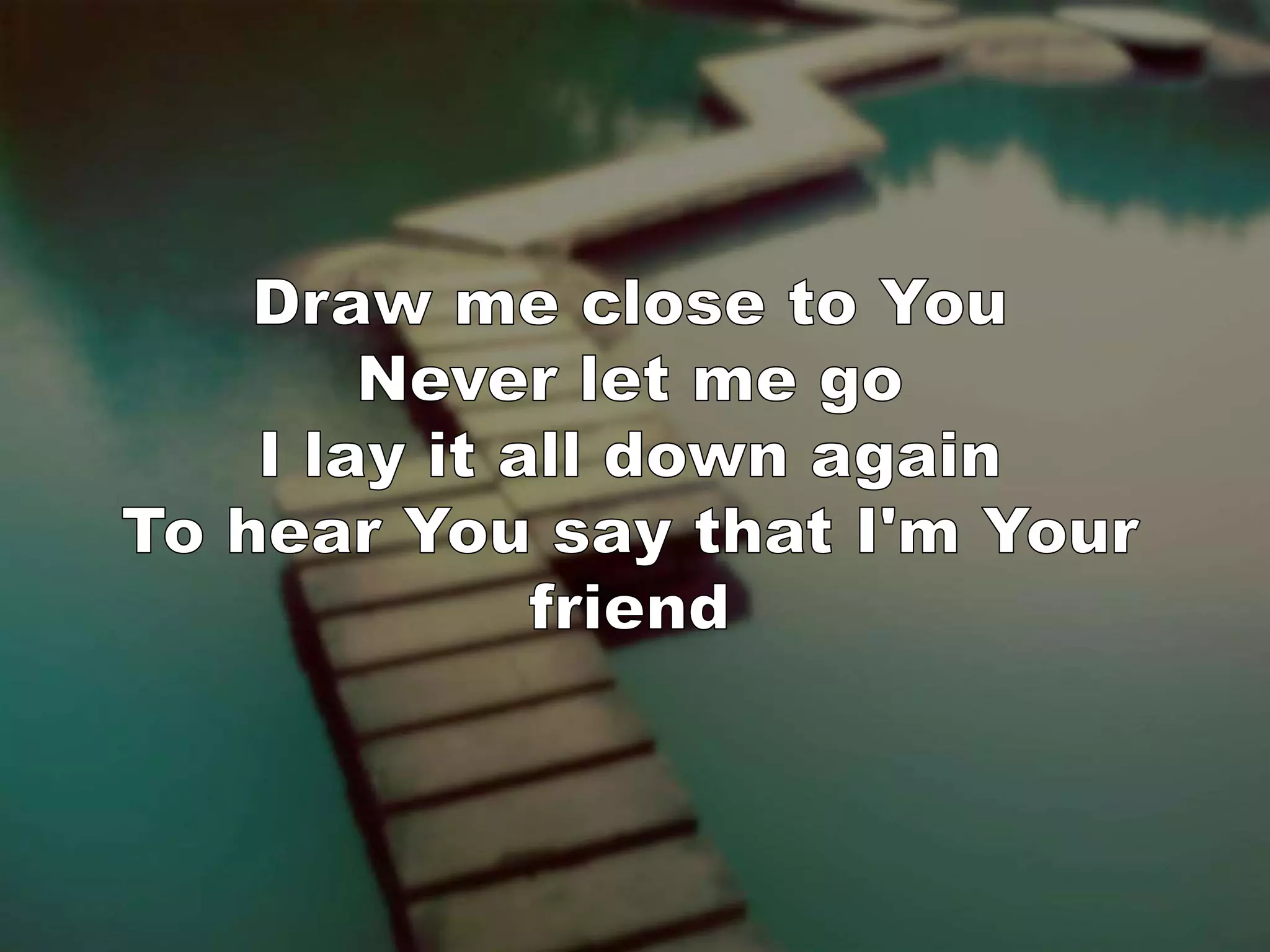Draw Me Close To You | PPTX