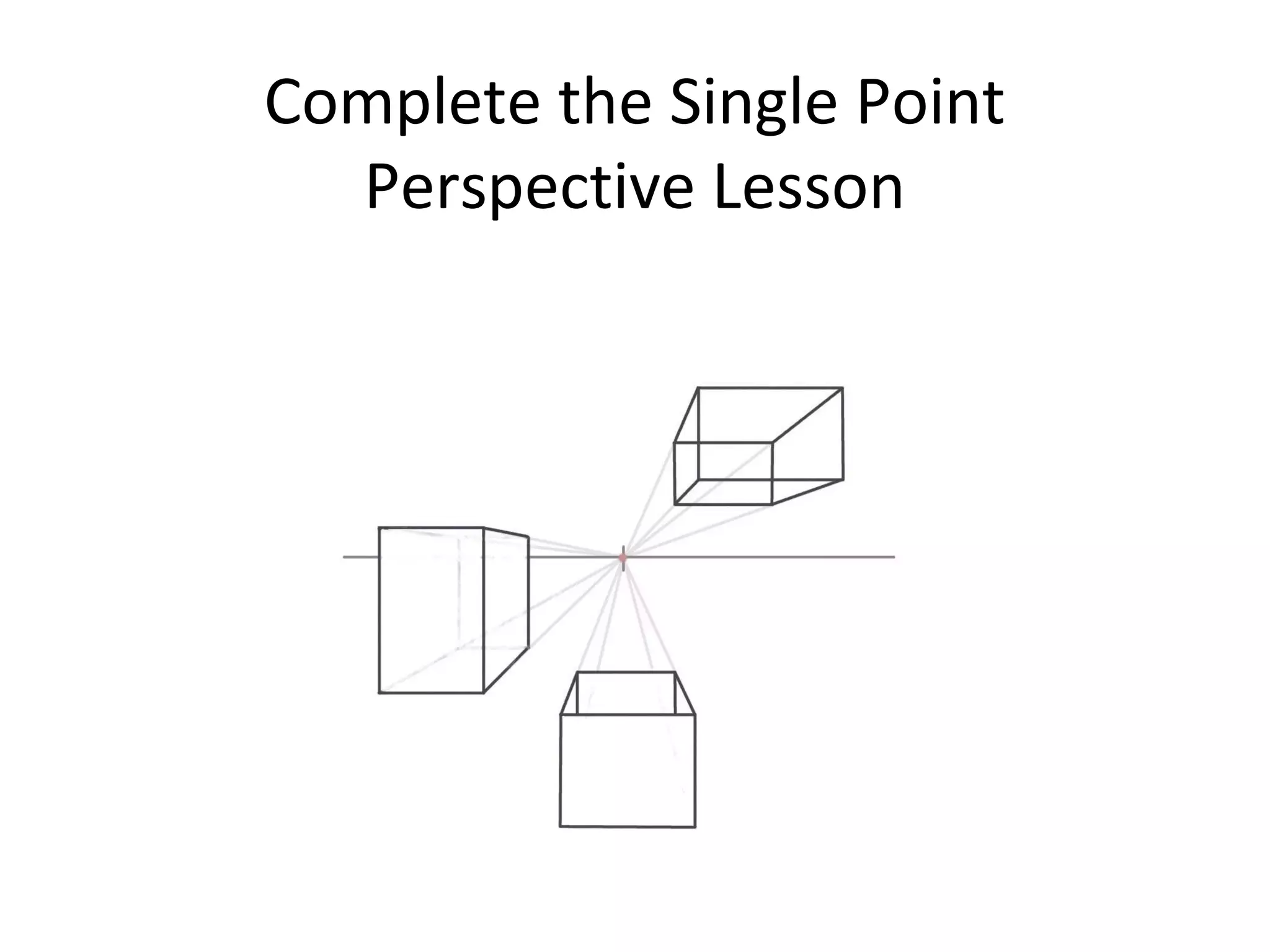 Draw one point perspective | PPT