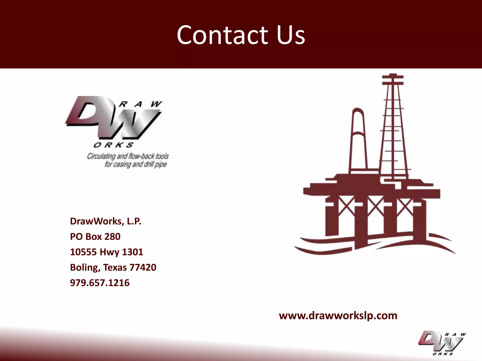 manufactures and sells circulating, fill-up and flow-back tools for ...