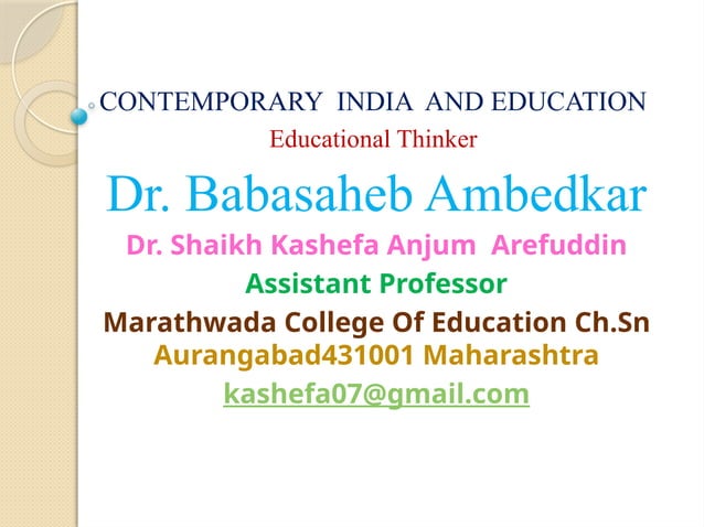 Dr Babasaheb Ambedkar an Educational thinker.pptx