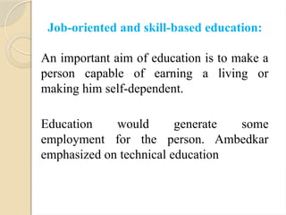 Dr Babasaheb Ambedkar an Educational thinker.pptx