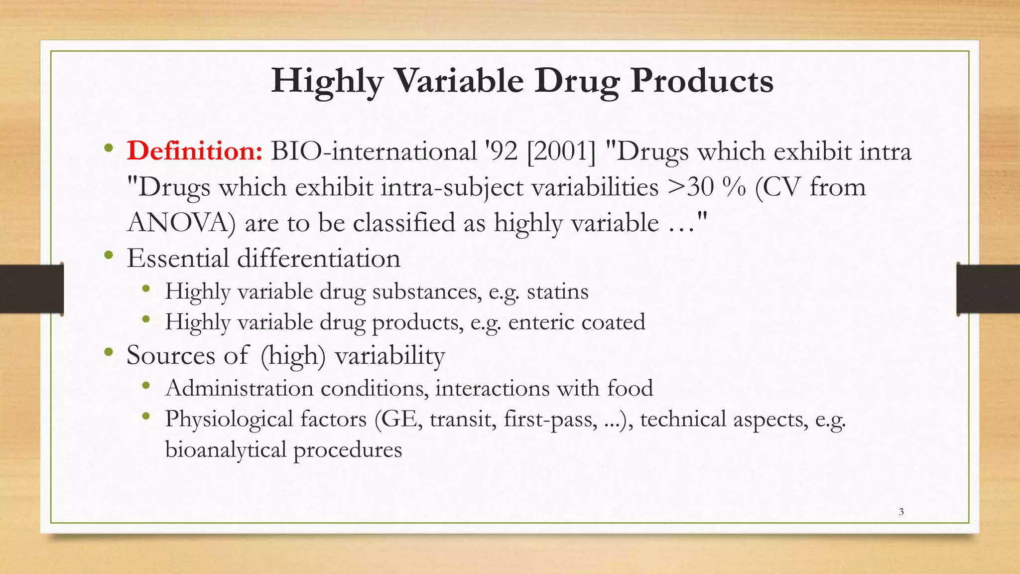 Bioequivalence of Highly Variable Drug Products | PPTX