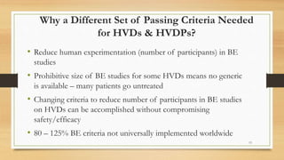 Bioequivalence of Highly Variable Drug Products | PPTX