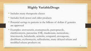 Bioequivalence of Highly Variable Drug Products | PPTX