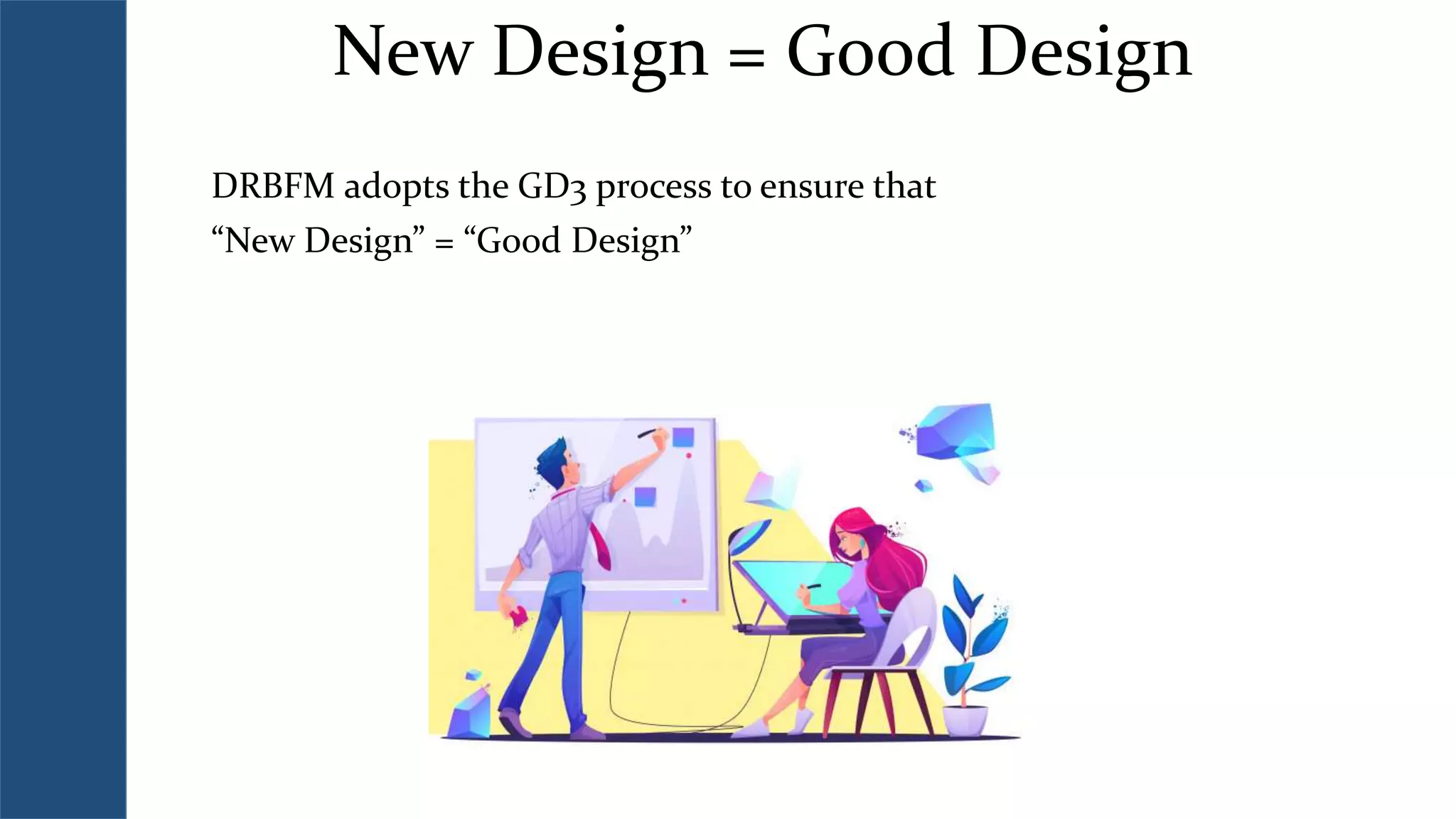 Design Review Based on Failure Mode (DRBFM) Course | PPTX