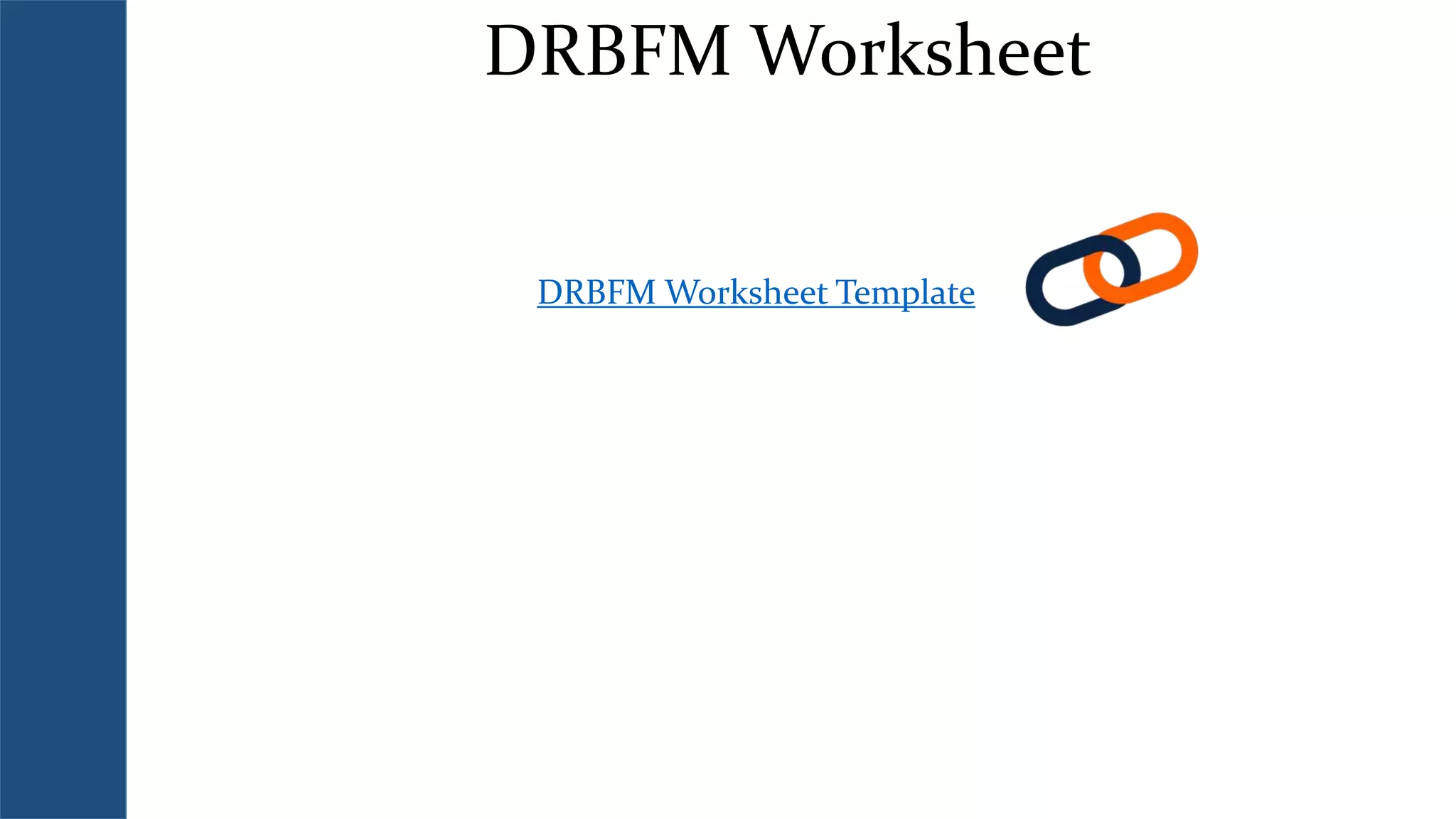 Design Review Based on Failure Mode (DRBFM) Course | PPTX
