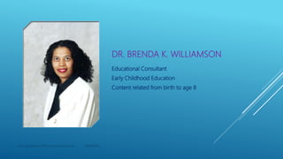 Dr. Brenda K. Williamson Educational Services | PPTX