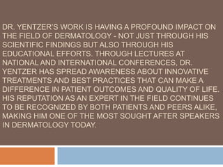 Dr Brad Yentzer | PPT