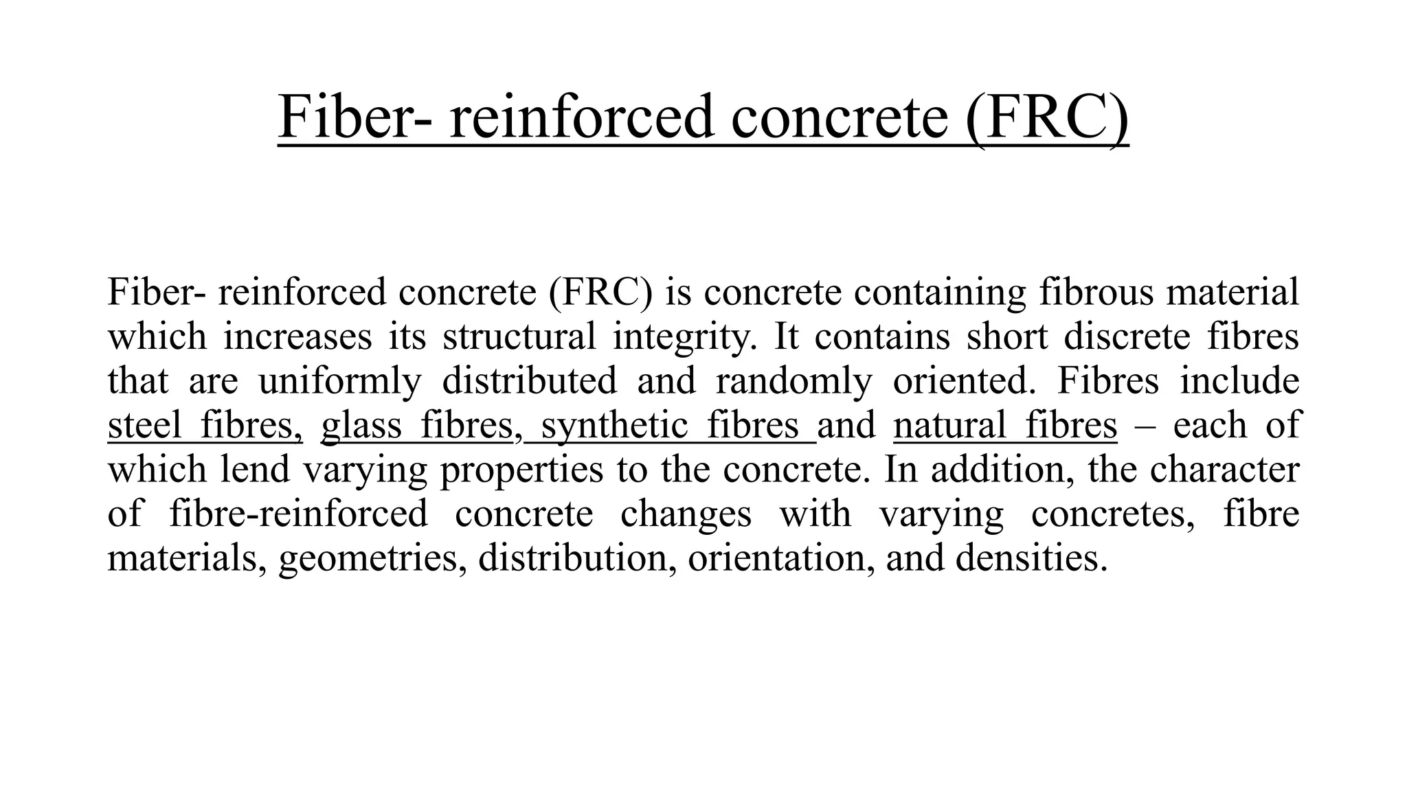 Fiber Reinforced Concrete | PPTX