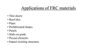 Fiber Reinforced Concrete | PPTX