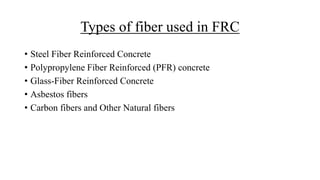 Fiber Reinforced Concrete | PPTX
