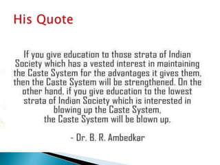 DR BR Ambedkar- Education.ppt