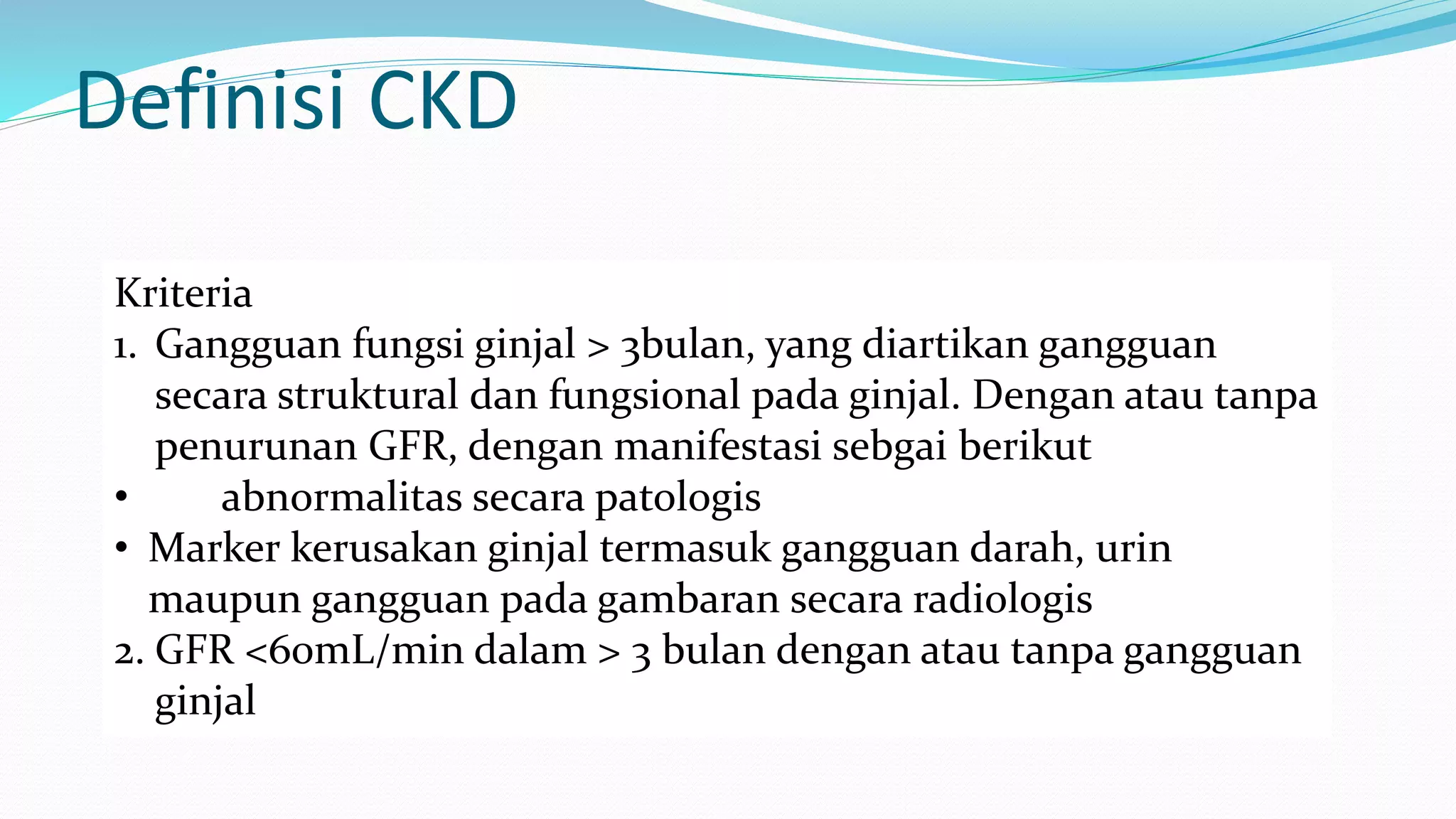 Kidney Disease - CKD BARU.pptx