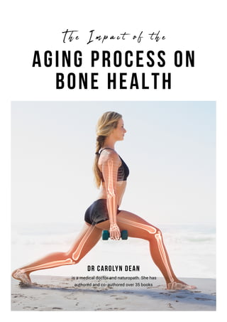 The Impact of the Aging Process on Bone Health | PDF