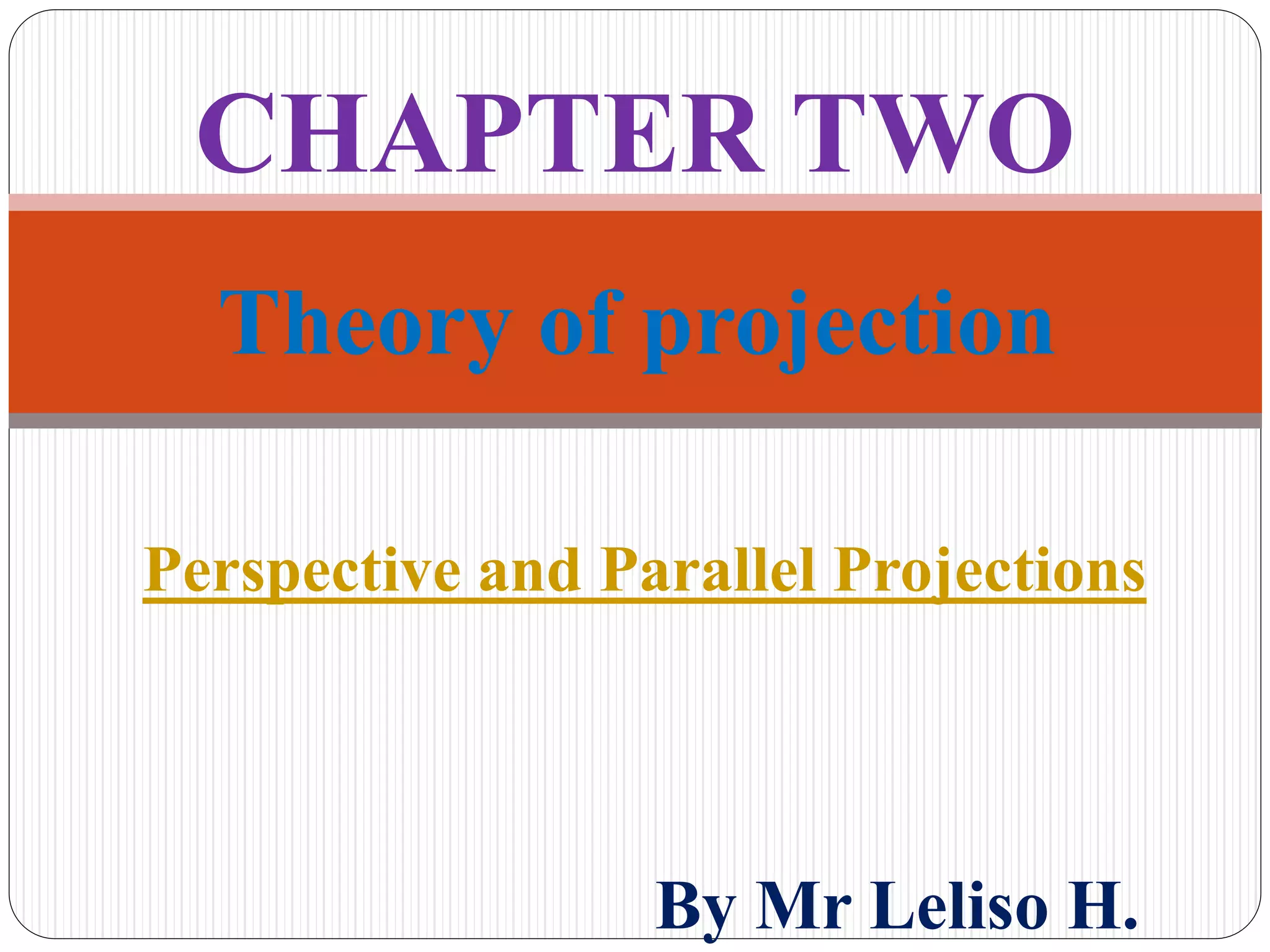 theory of projection | PPTX