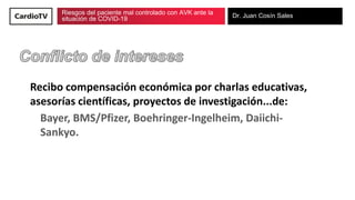 Riesgos del paciente mal controlado con AVK ante la situación de COVID ...