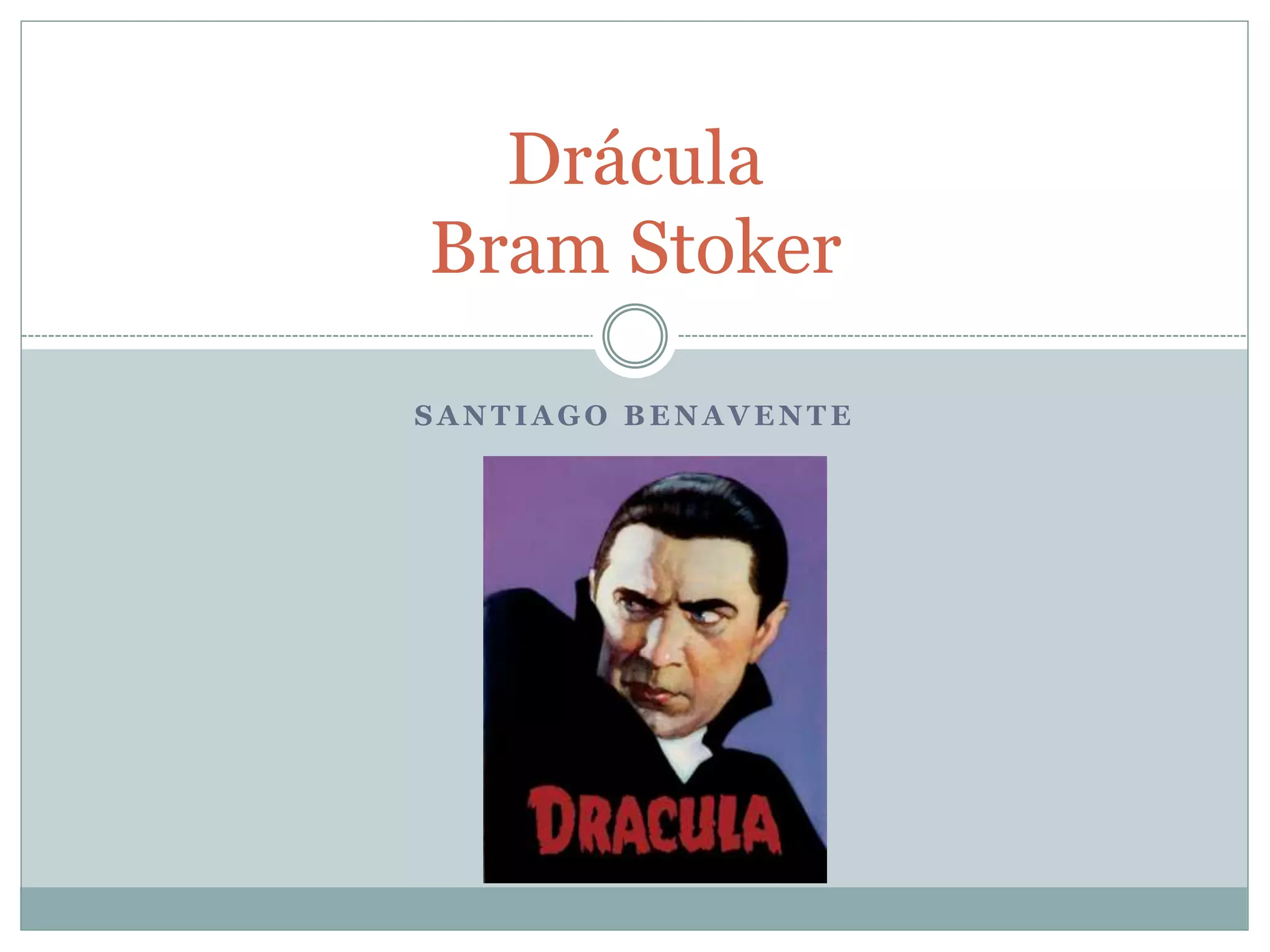 Drácula De Bram Stoker | PPT