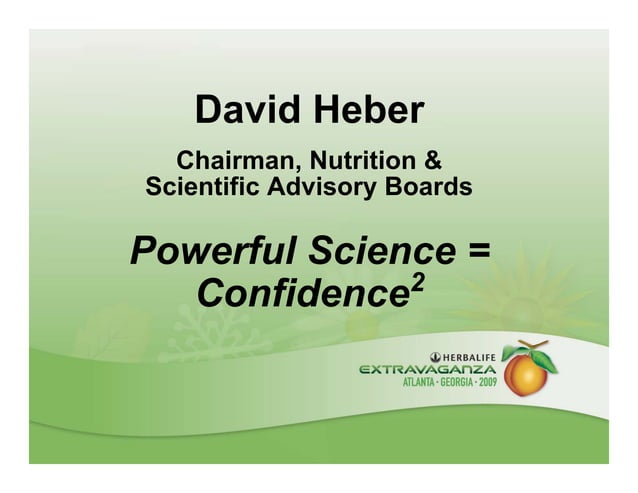 Dr David Heber Powerful Science Pres | PPT