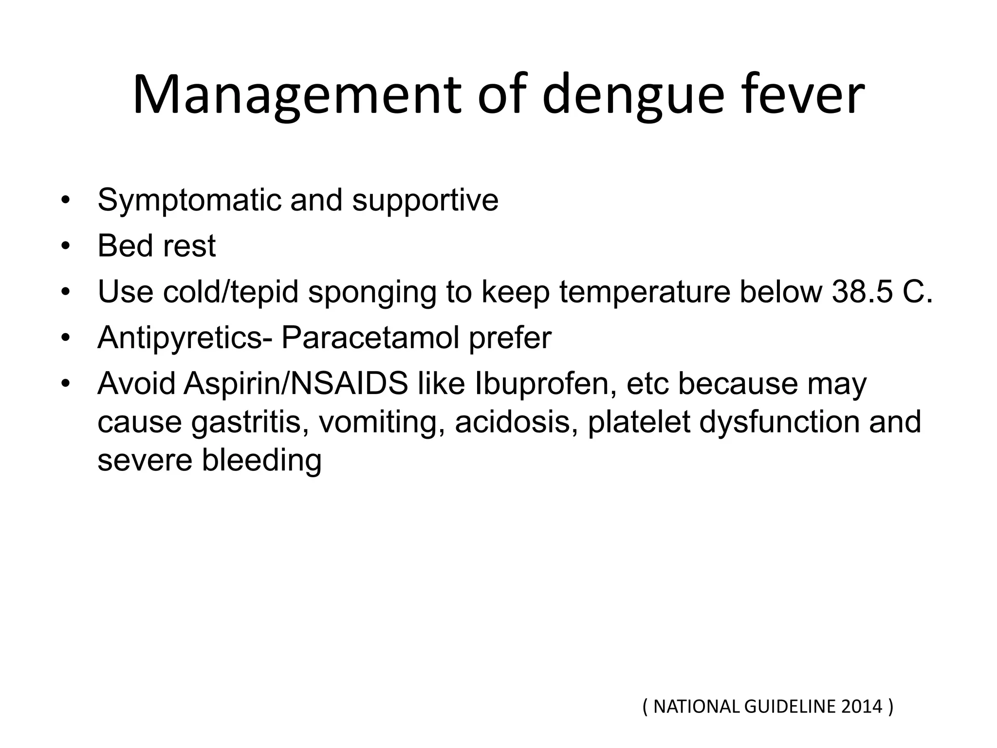 Dr Deepak Dadhich Dengue Fever Ppt Under Guidance Of Dr Jitendra Verma