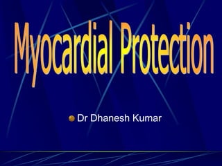 Myocardial Protection | PPT