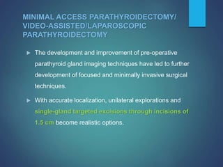 Parathyroid gland anatomy, its disorders and manangement | PPT