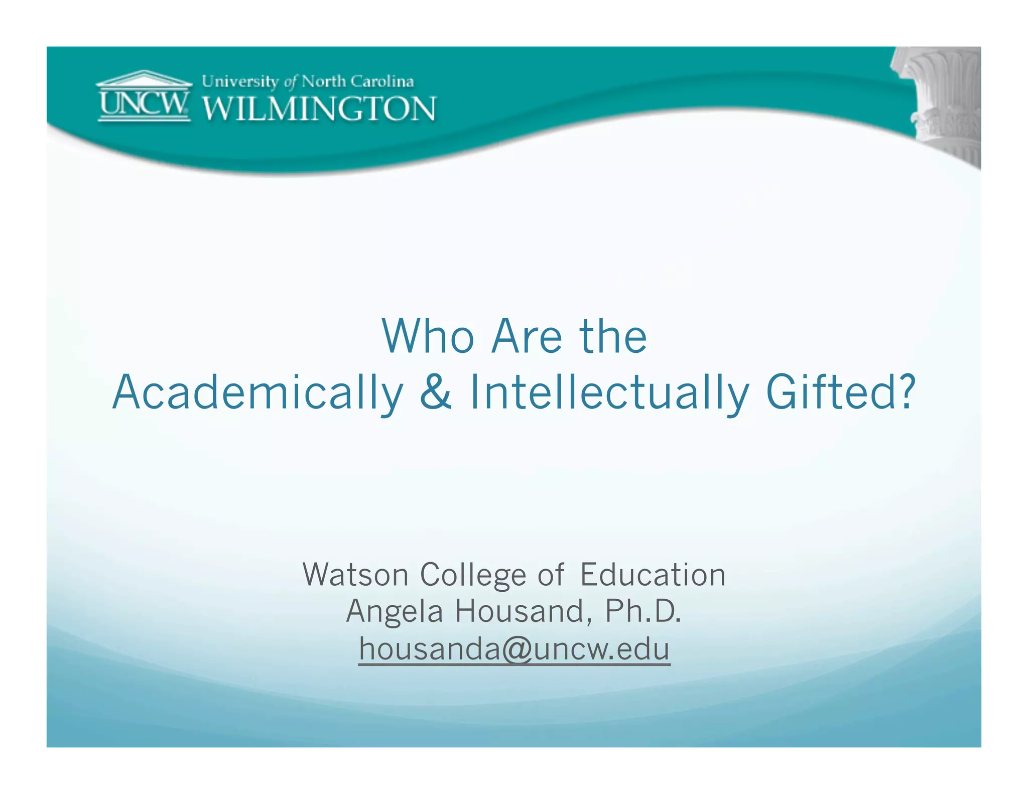 Who Are the Academically & Intellectually Gifted | PDF