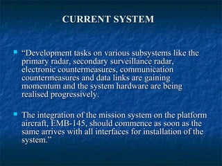 DRDO AEW&CS Seminar- Ujjwal singh | PPT
