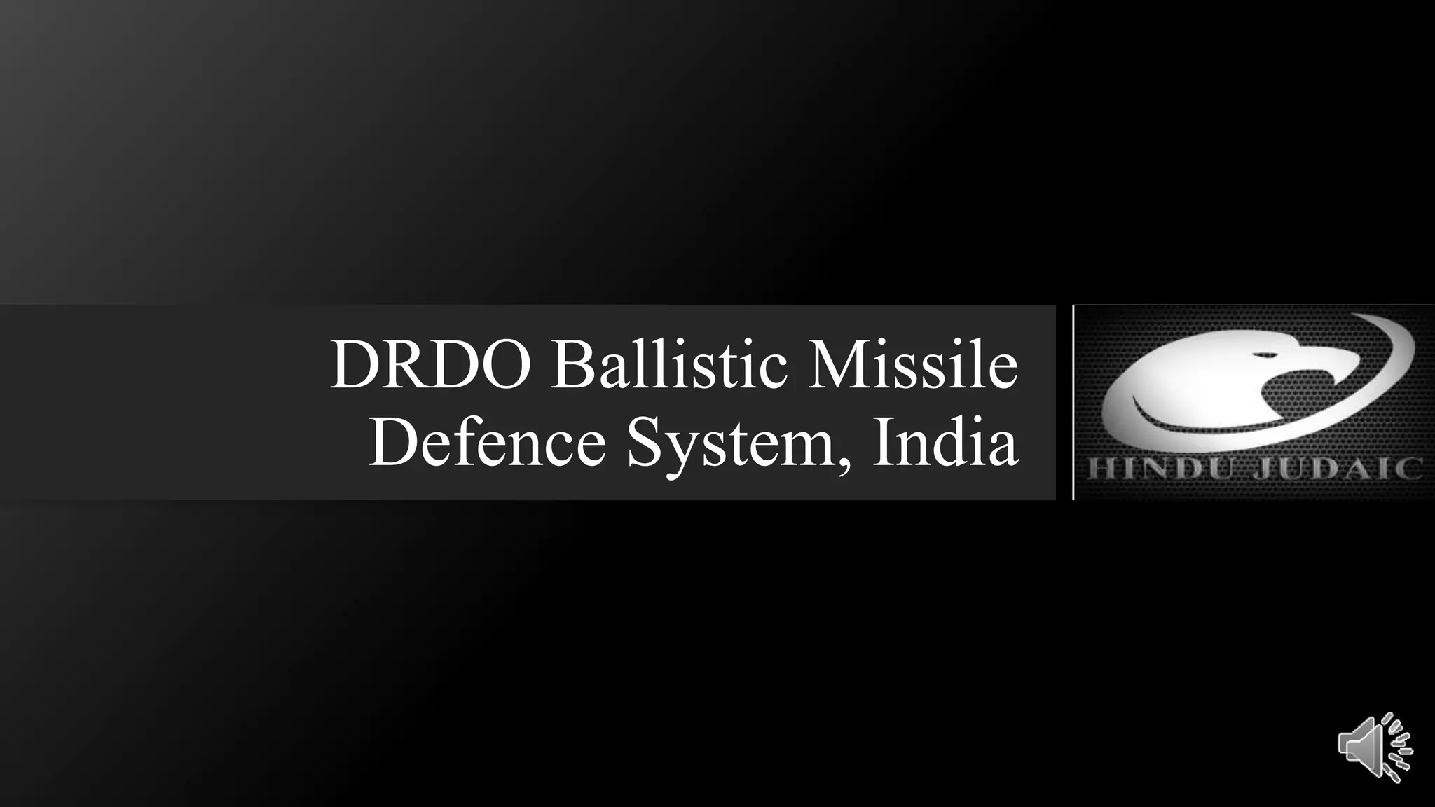 Drdo ballistic missile defence system, india | PPTX